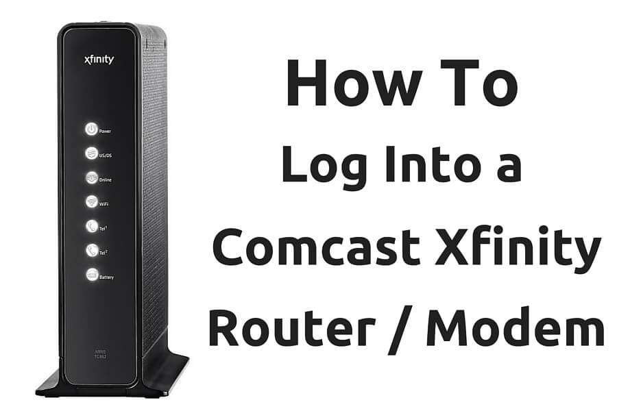 Login To A Comcast Xfinity Router Modem Comcast Router IP